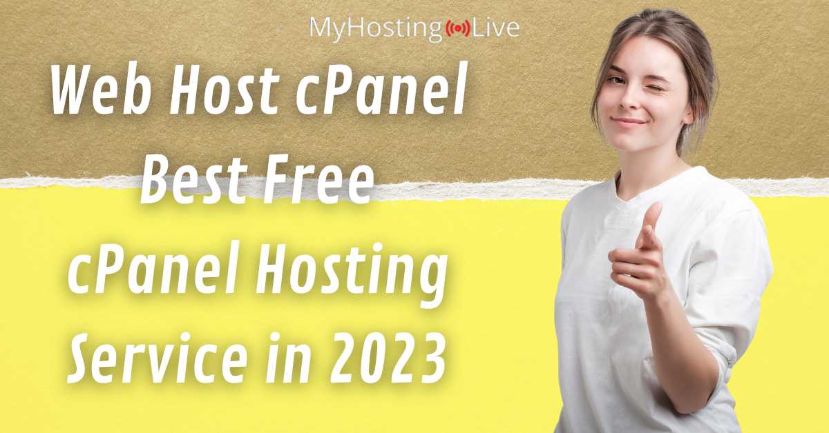 Web Host cPanel → Best Free cPanel Hosting Service in 2024